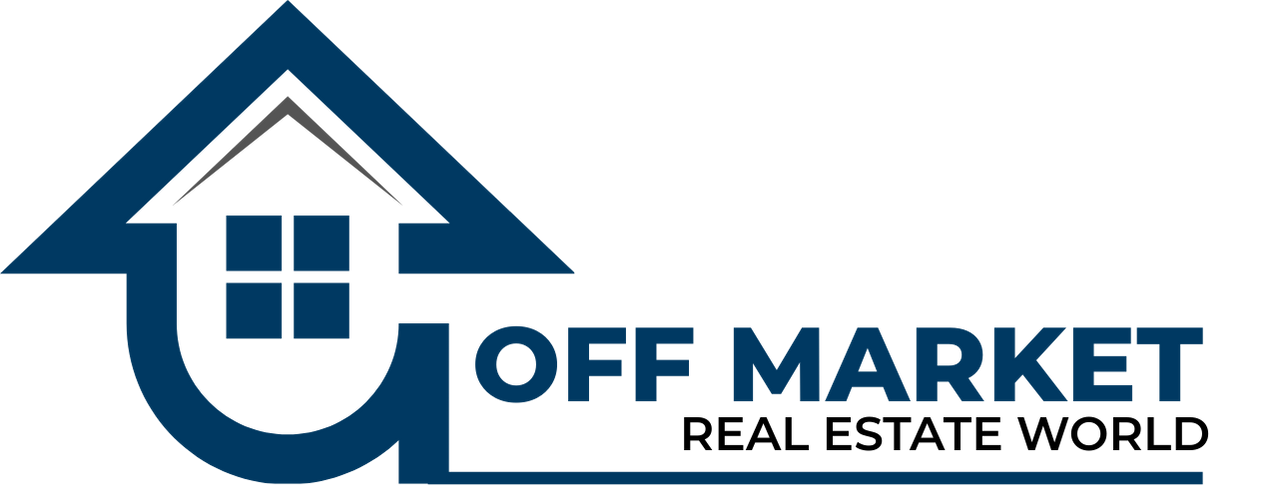 Off Market Real Estate World – REAL PEOPLE – REAL DEALS